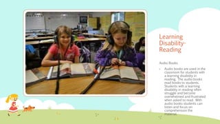 Assistive technology kelly woodson | PPTX