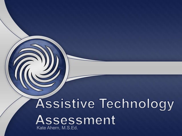 Assistive Technology Assessment | PPTX