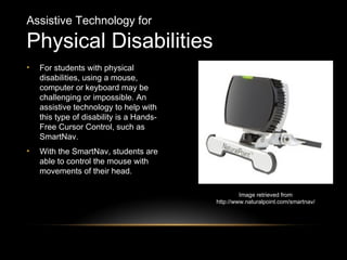 Assistive Technology | PPT | Computer Peripherals | Computing