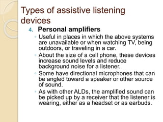 Assistive technology for deaf or hard of hearing | PPTX