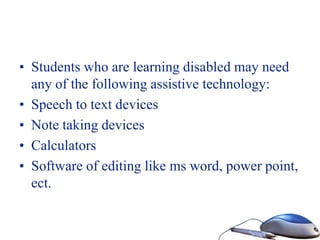 Assistive technology for inclusive classroom | PPTX