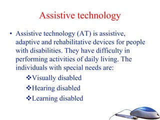 Assistive technology for inclusive classroom | PPTX