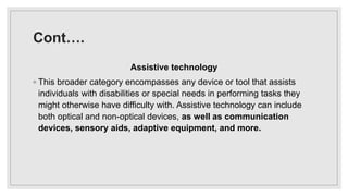 Assistive technology for visual impairment.pptx