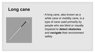 Assistive technology for visual impairment.pptx