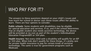 Assistive technology in the classroom | PPTX