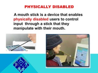 Mouth Sticks For Disabled Individuals