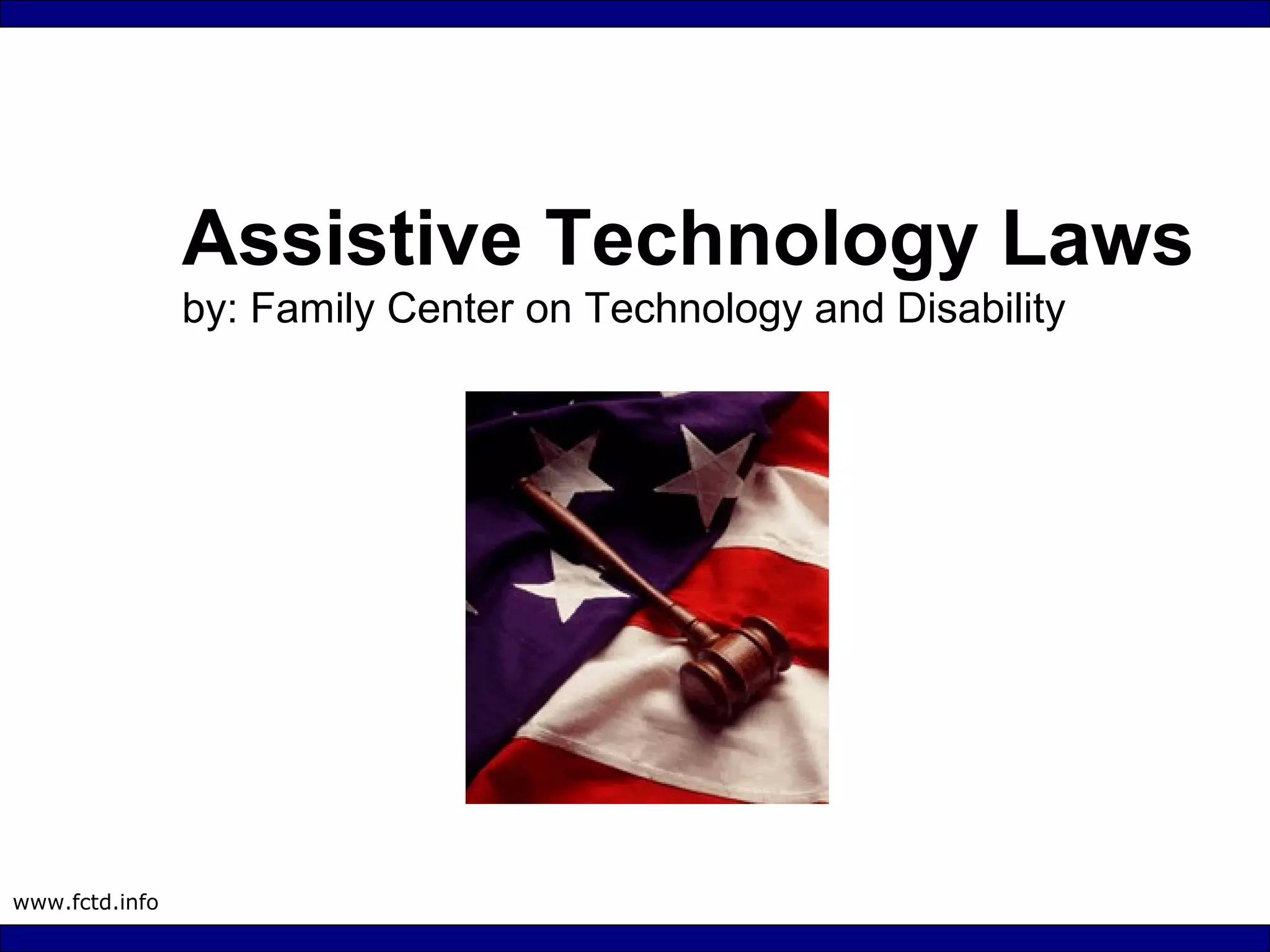 Assistive technology laws | PPT