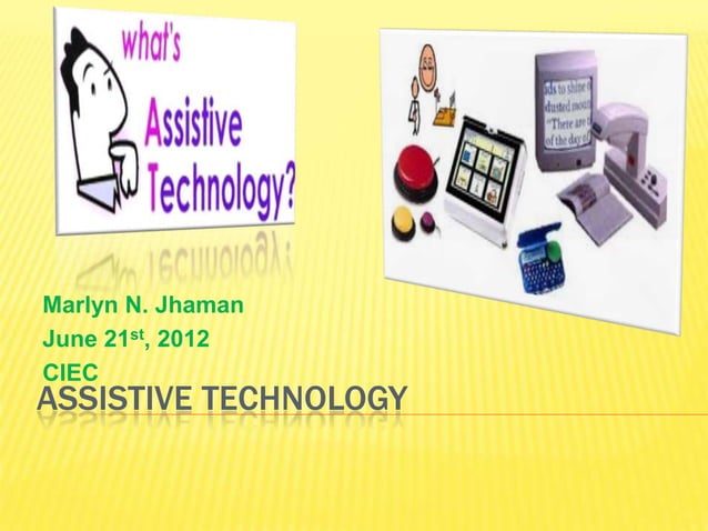 Assistive technology power point | PPTX