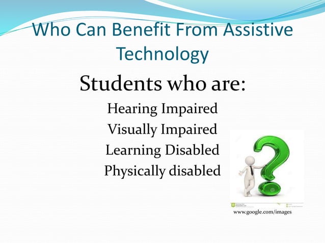 Assistive technology powerpoint | PPT