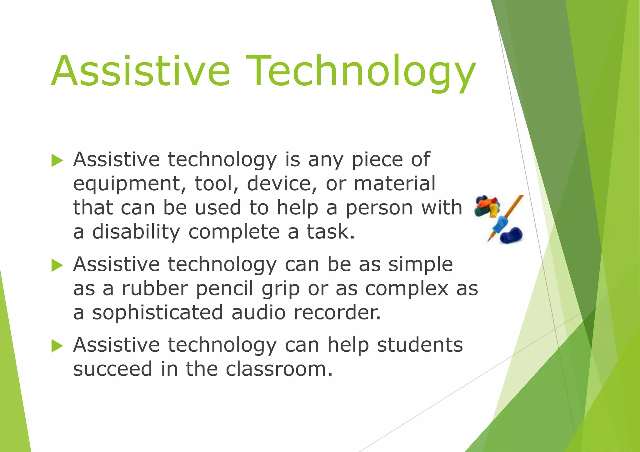 Assistive technology powerpoint | PPTX