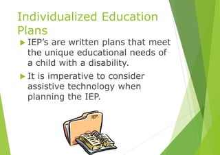 Assistive technology powerpoint | PPTX | Special Education | Education