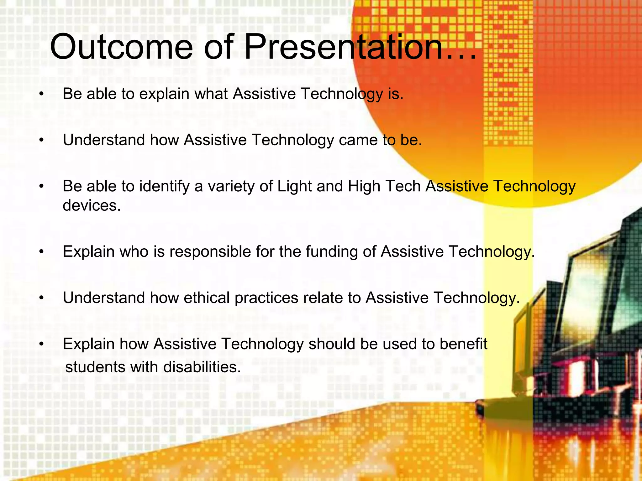 Assistive technology ppt | PPTX