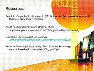 Assistive technology ppt | PPTX
