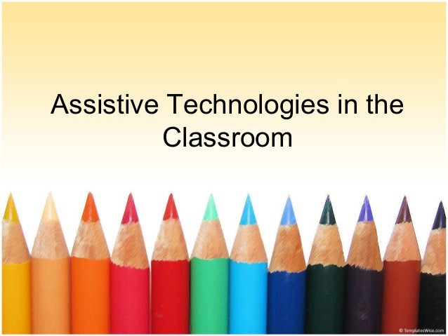 Assistive Technology | Exploring Positive Ways to Support Inclusion