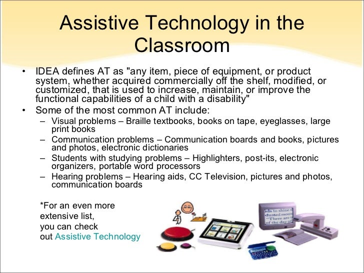 Assistive Technology Presentation Assistive Technology Presentation
