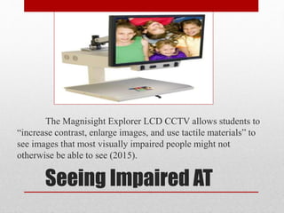 Assistive Technology presentation | PPT