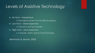 Assistive technology presentation | PPTX