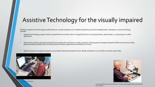 Assistive technology presentation ed-505 | PPTX