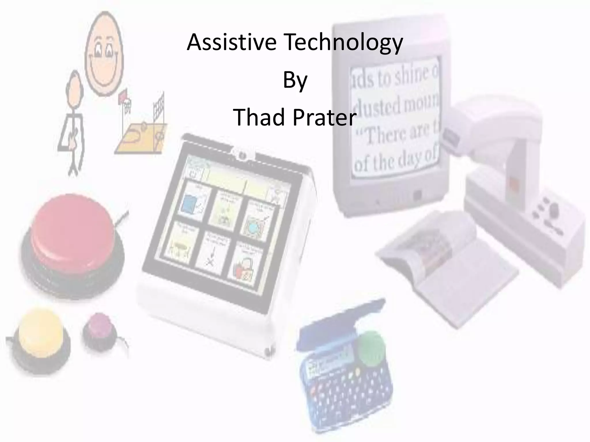 Assistive technology project | PPT