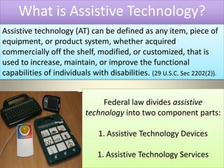 Assistive Technology Basics | PPTX | Special Needs Kids | Parenting
