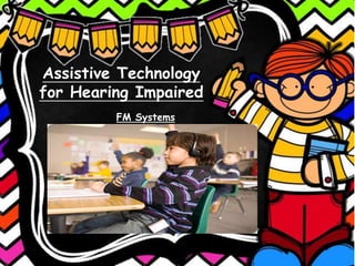 Assistive Technology | PPT