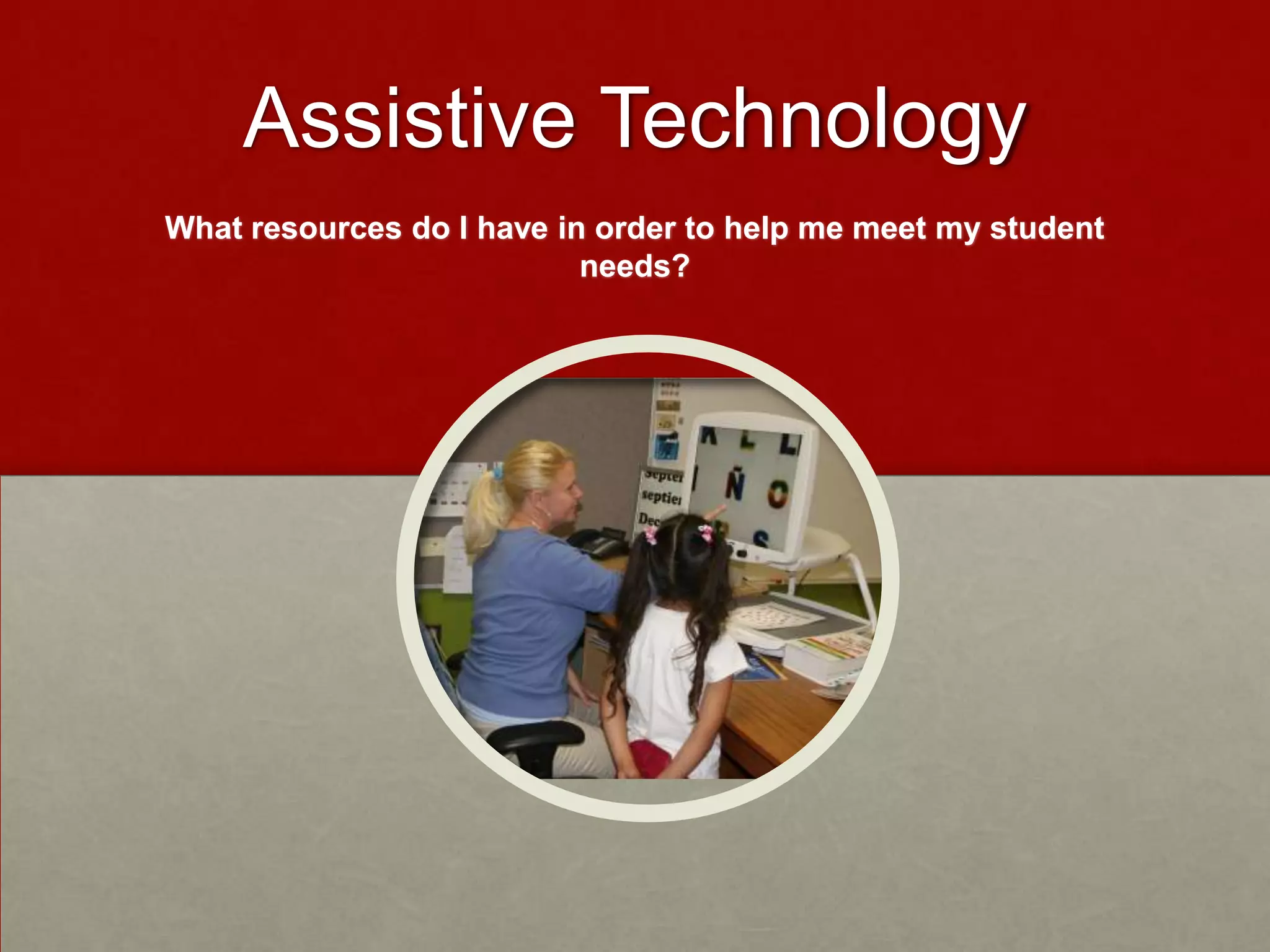 Assistive Technology WebQuest | PPTX