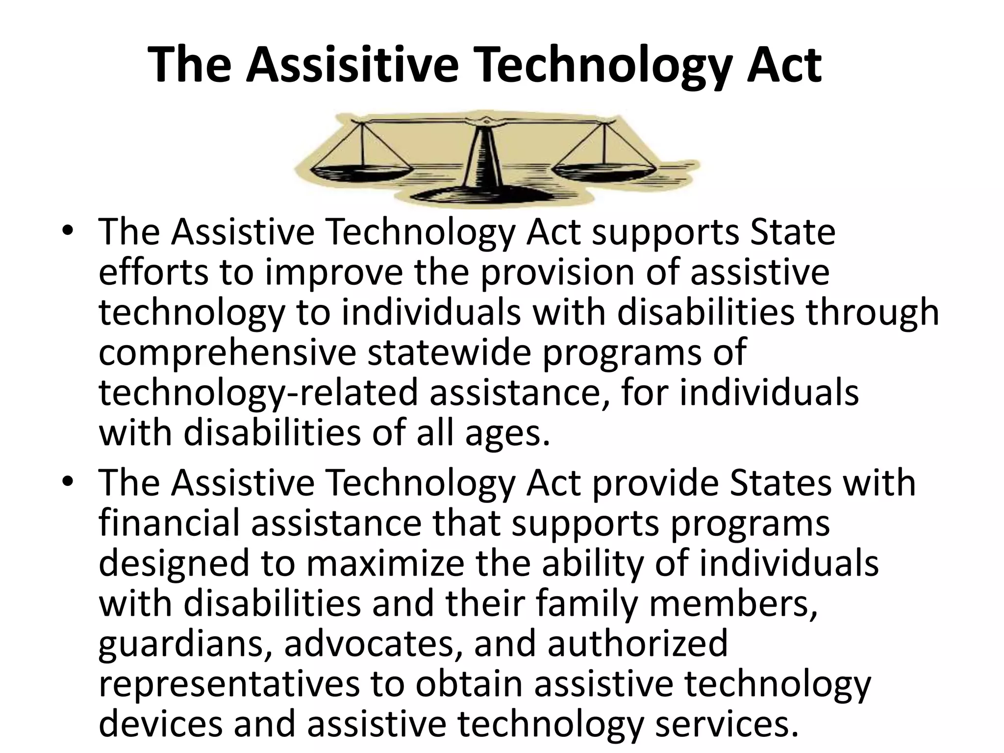 Assistive technology week 2 | PPTX
