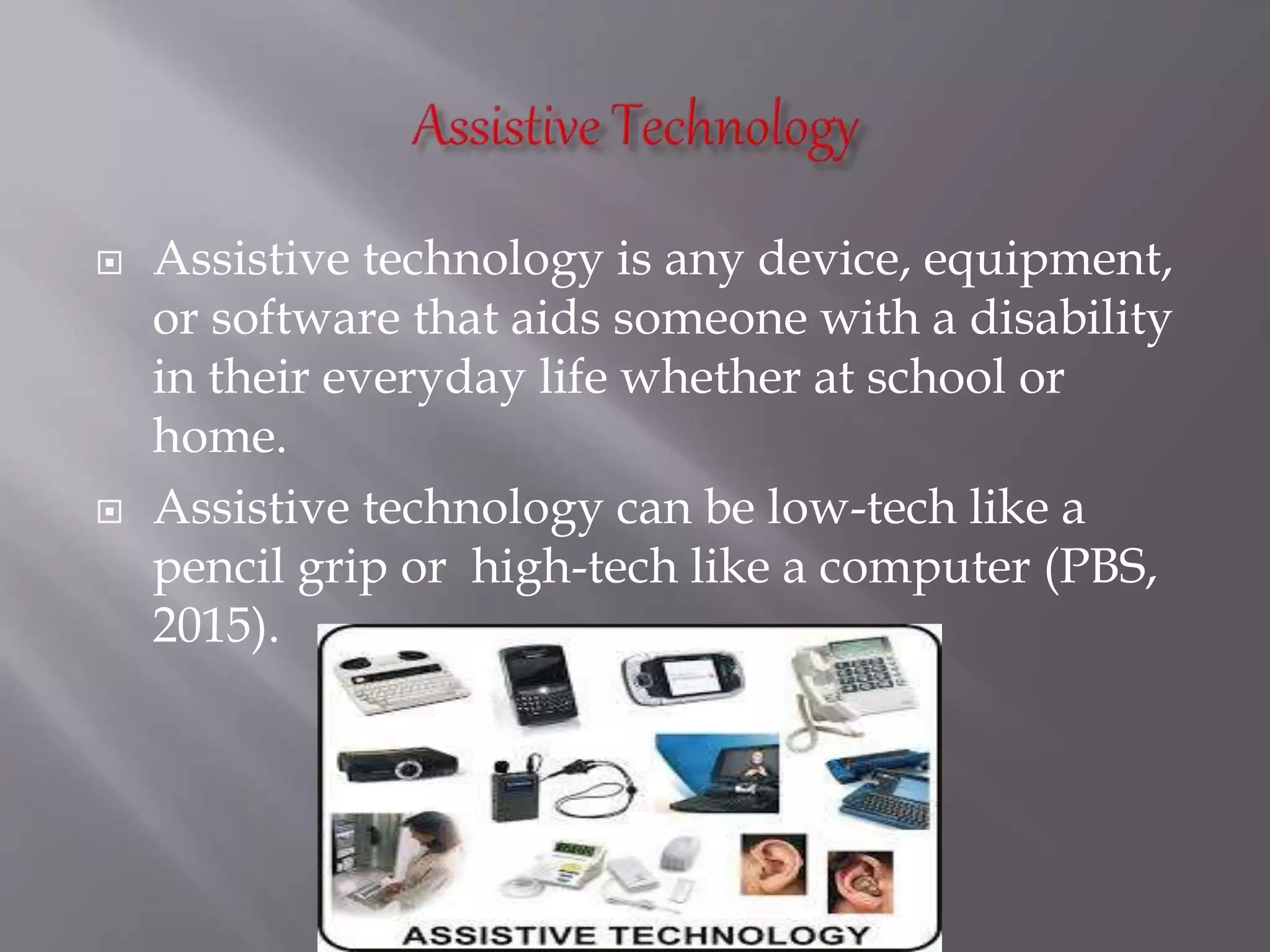 Assistive technology williams | PPTX
