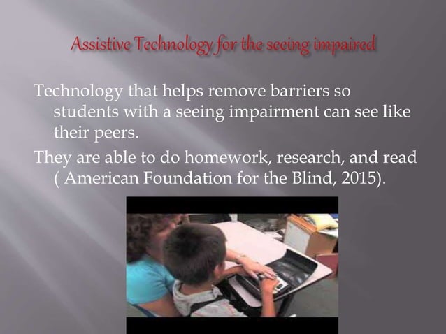 Assistive technology williams | PPTX