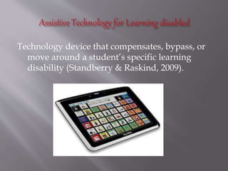 Assistive technology williams | PPTX