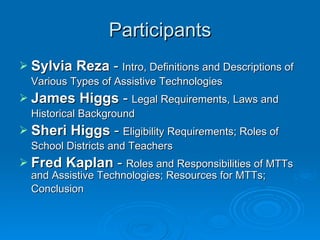 Assistive Tech-Intro, Definitions and Descriptions of Various Types of Assistive Technologies | PPT