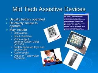 Assistive Tech-Intro, Definitions and Descriptions of Various Types of Assistive Technologies | PPT