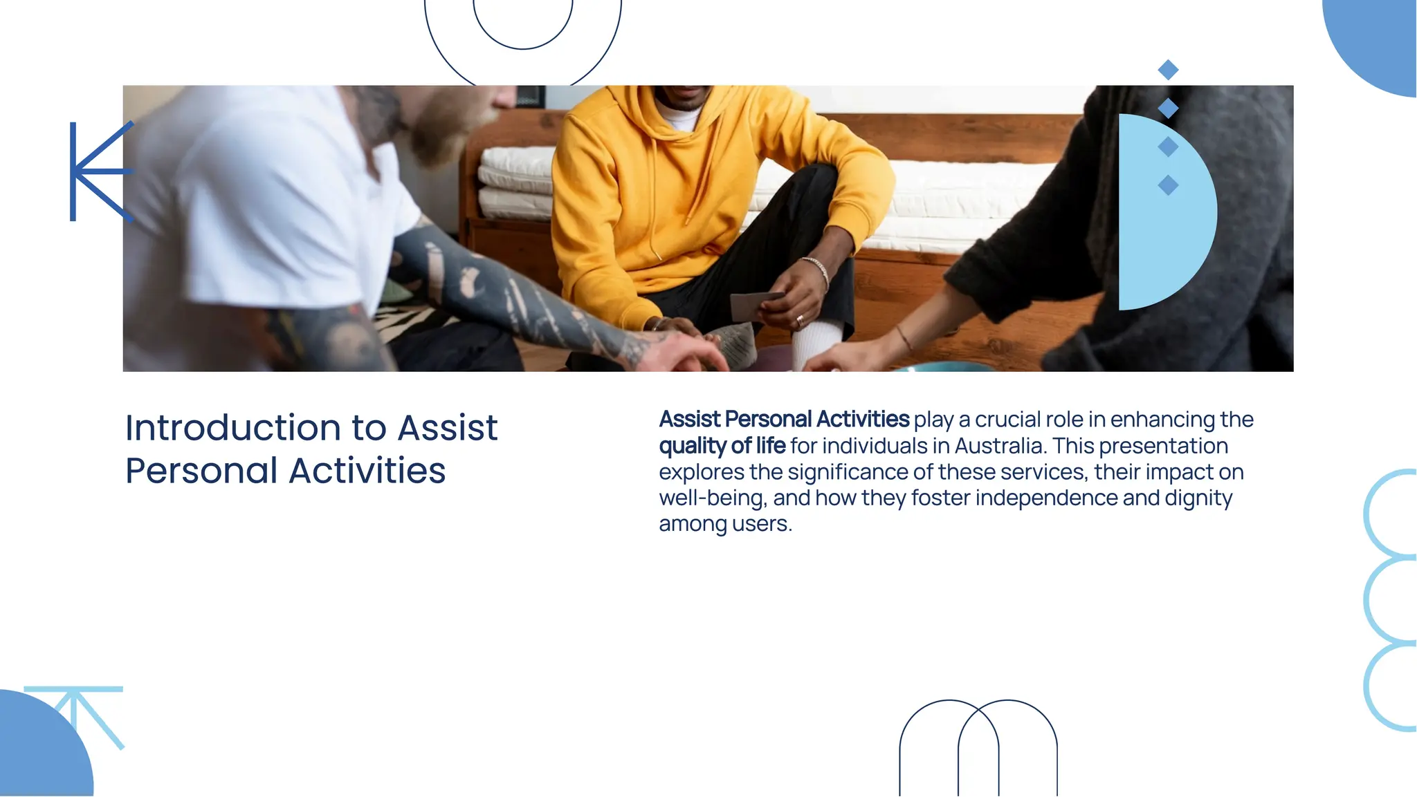 Assist Personal Activities Australia - Sovereign Lives | PPT