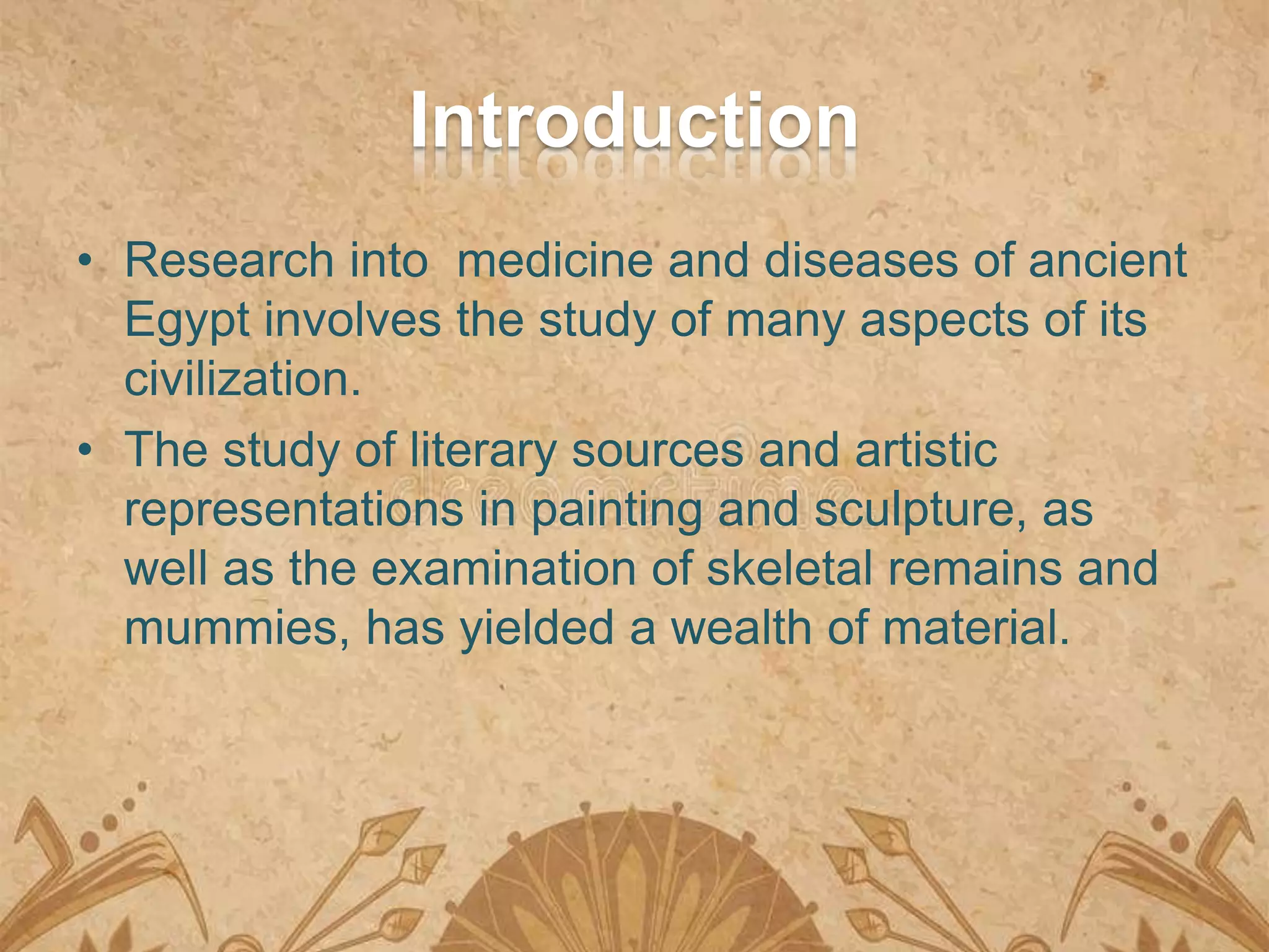 Health ,Disease, and Medical Practice in Ancient Egypt | PPTX