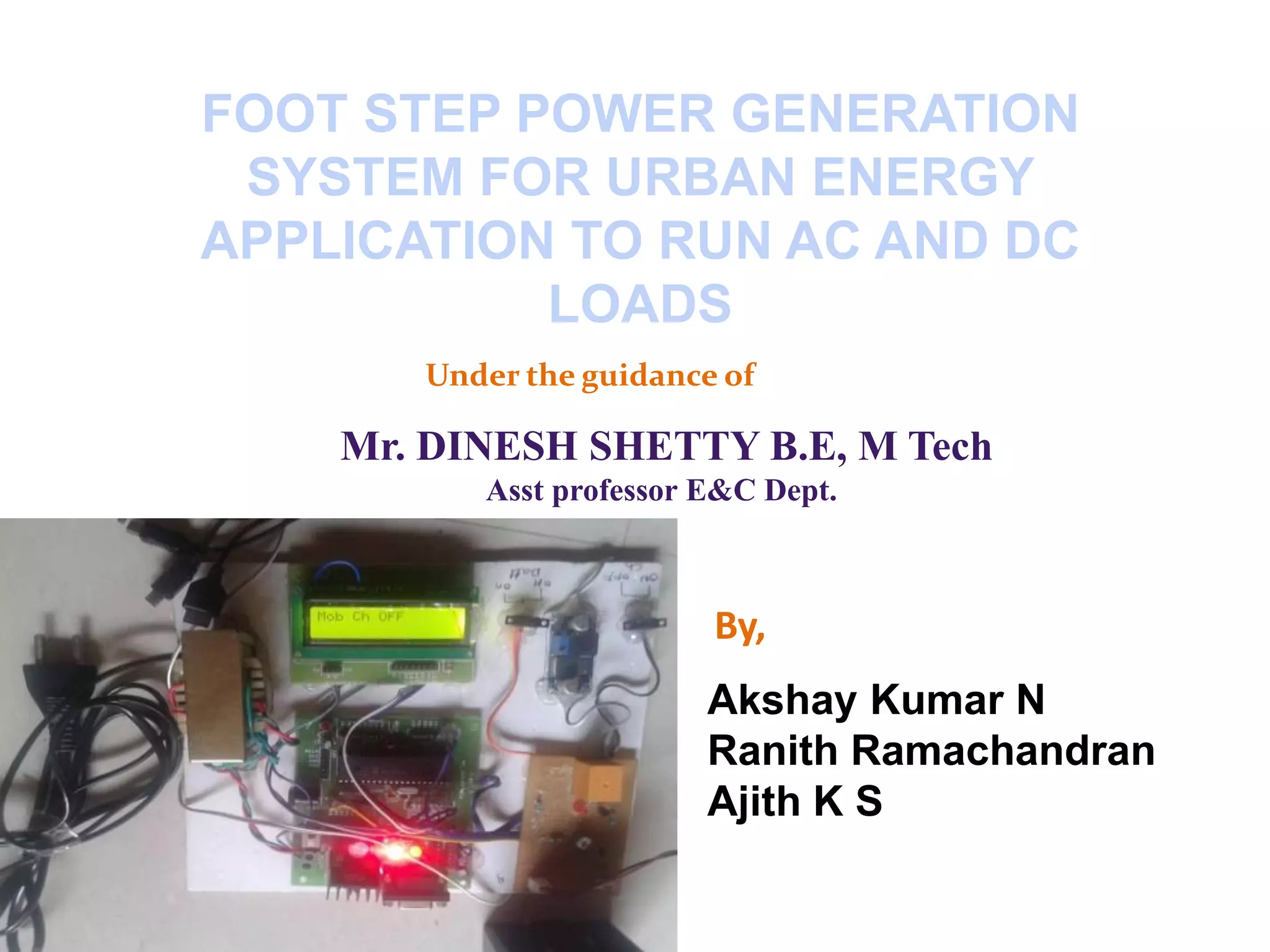 Footstep power generating system | PPTX