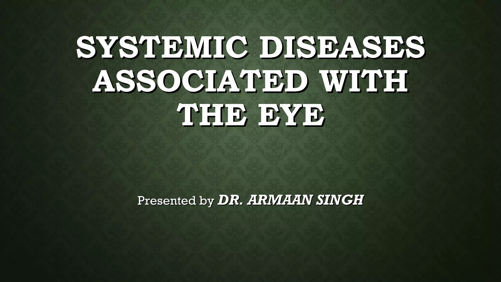 Associated eyes diseases | PPT