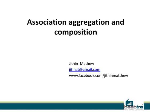 Association agggregation and composition | PPTX