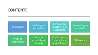 Association & Causation in biostatistics and research methodology | PPTX