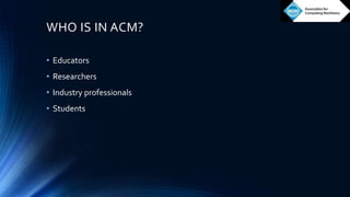Association for computing machiner acm | PPTX