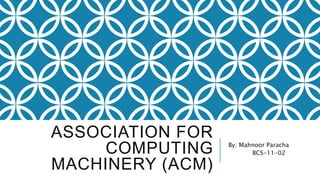 Association for computing machinery (acm) | PPTX