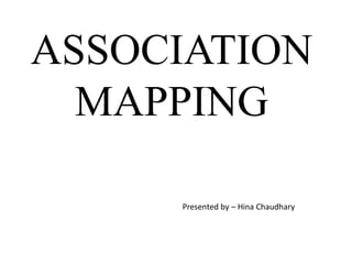 Association mapping | PPTX