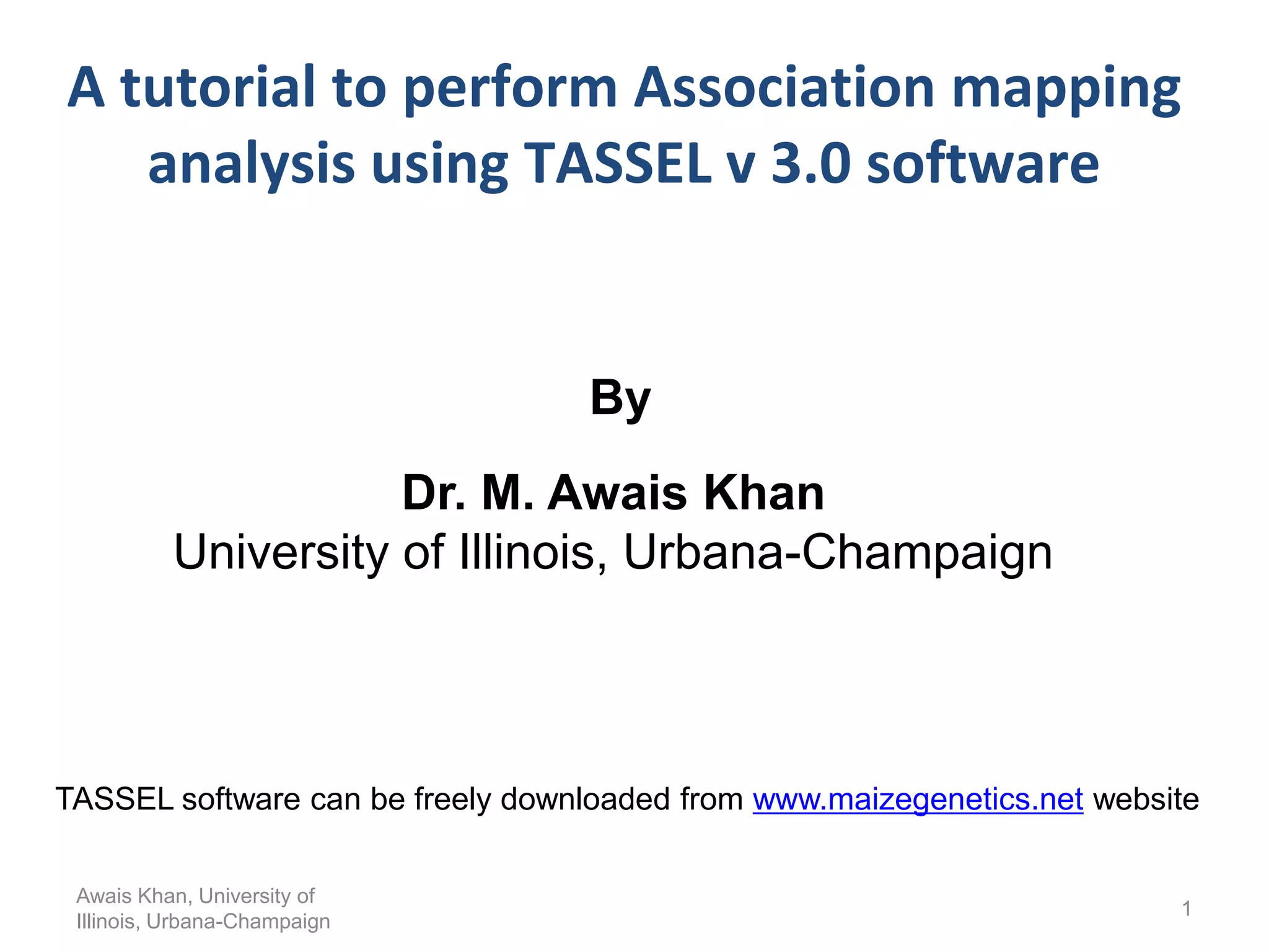 Introduction to association mapping and tutorial using tassel | PPTX