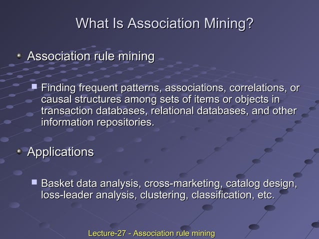Association rule mining | PPT