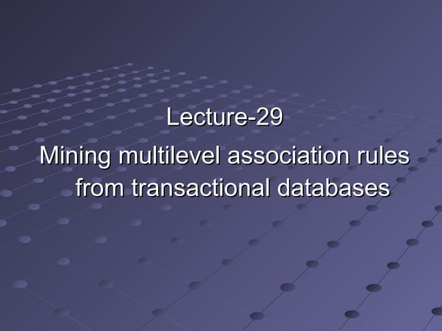 Association rule mining | PPT