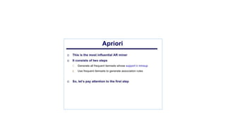 Association rules apriori algorithm | PPTX | Computing | Technology & Computing