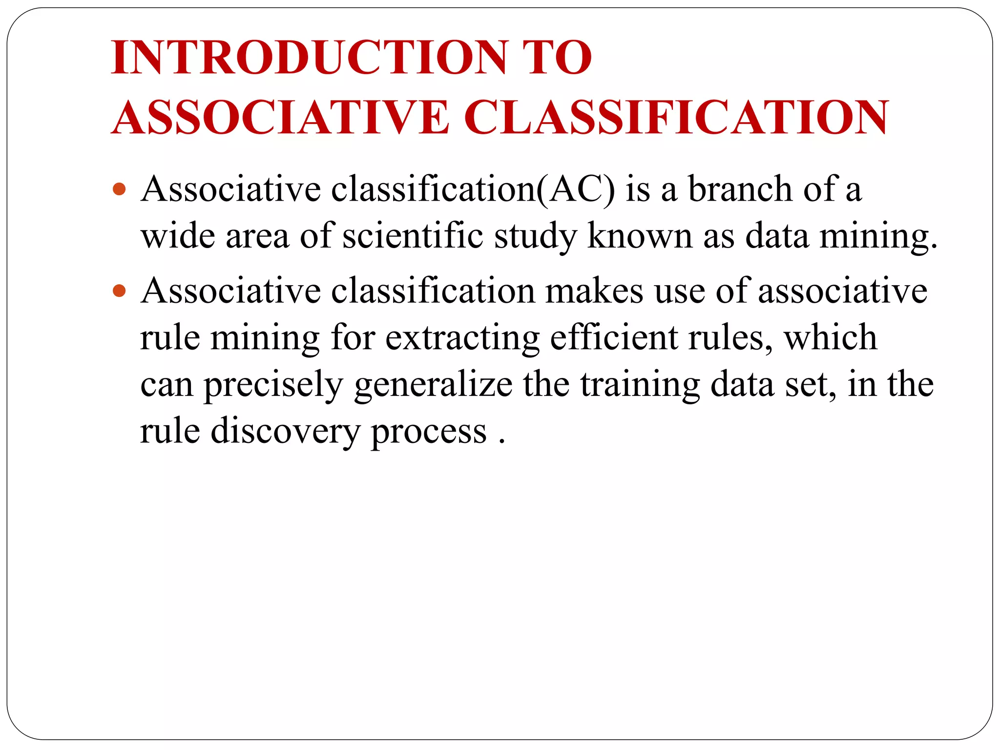 support vector machine and associative classification | PPTX