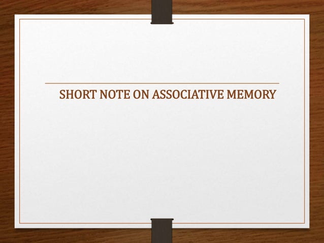 Associative memory | PPTX
