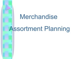 Assortment planning | PPT