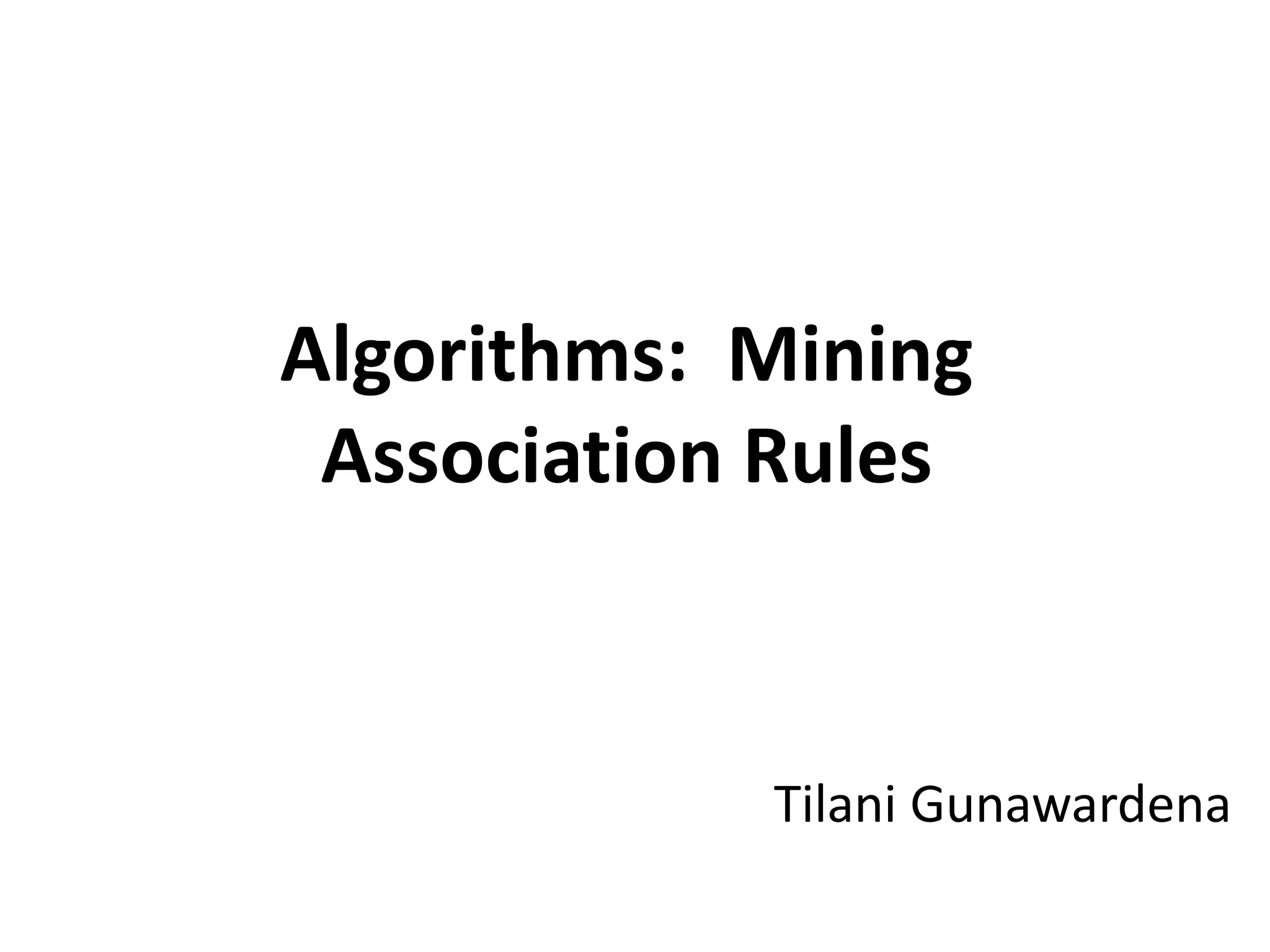 Assosiate rule mining | PPTX