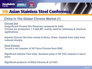 Chrome Alloy Scenario In India (Asian Stainless Steel Conference) | PPT